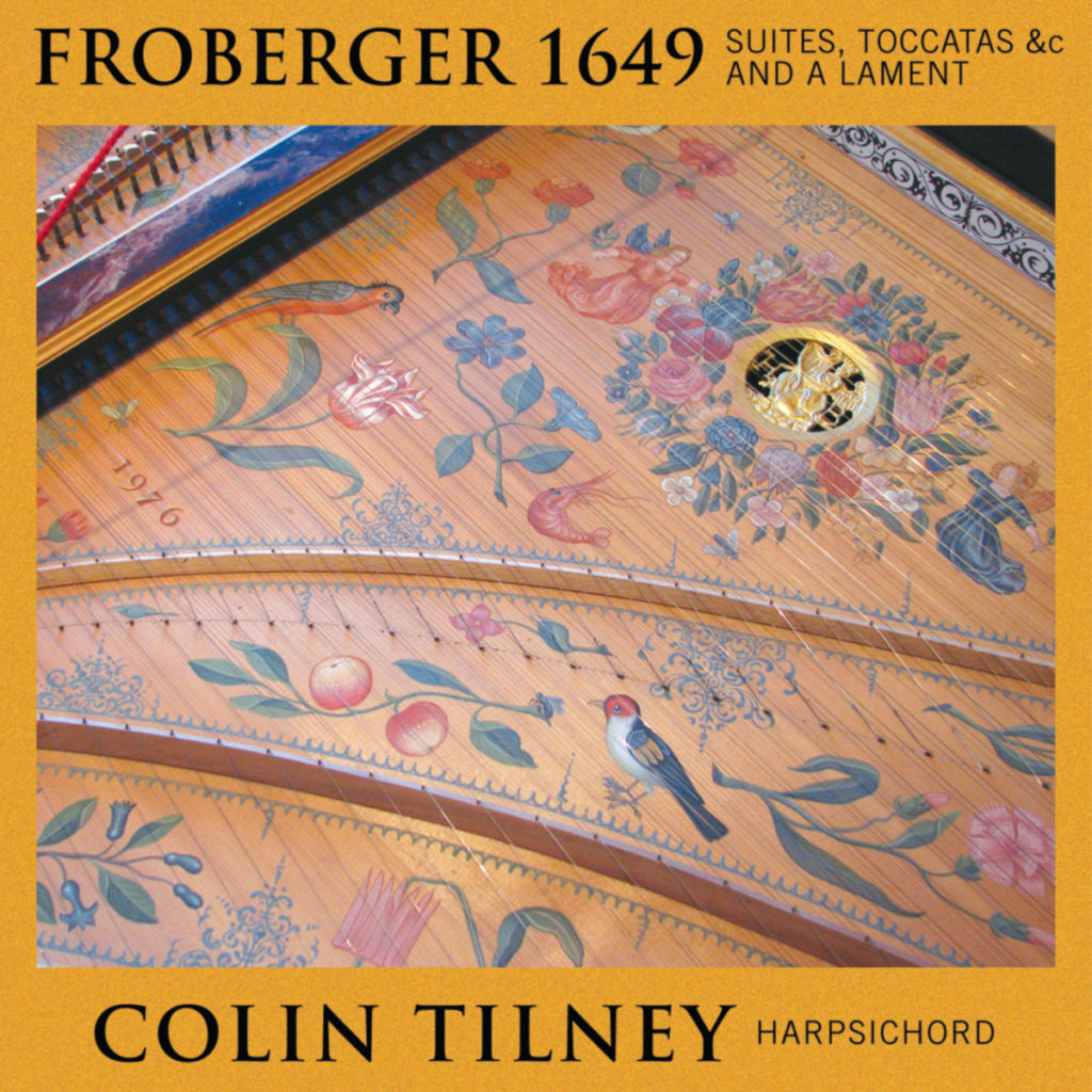 FROBERGER 1649. Colin Tilney, harpsichord. – Music and Arts Programs of ...